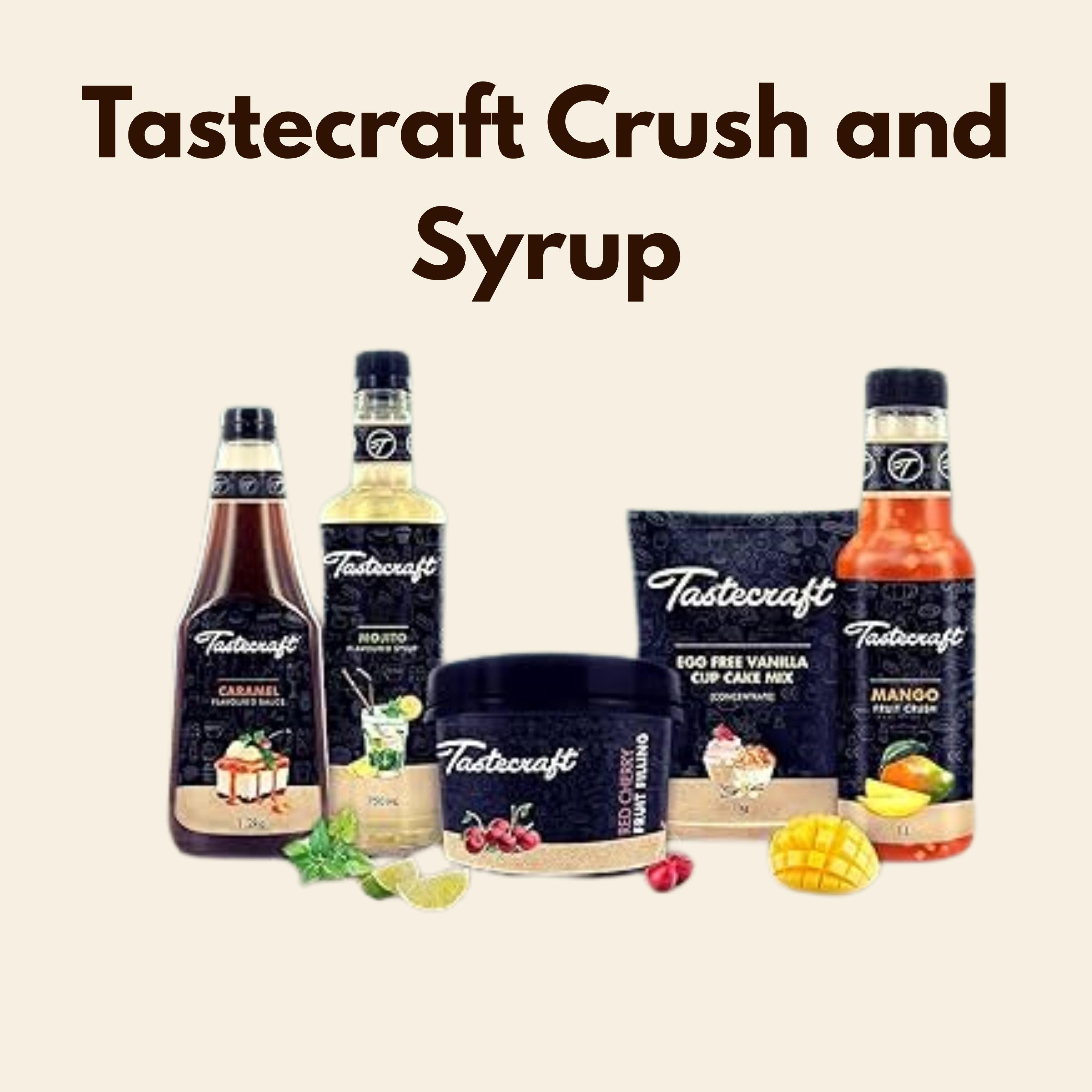 Tastecraft Crush and Syrup – Bakeworld Retails Pvt Ltd